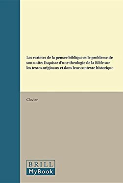 Les Variétés de la Pensée Biblique et le Problème de Son Unité ...