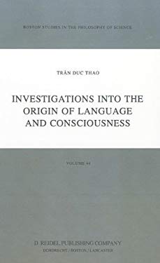 Investigations into the Origins of Language and Consciousness book by ...