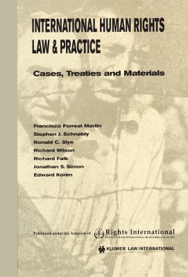 International Human Rights book by Francisco Forrest Martin: 9789041106131