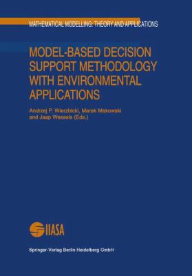 Model-Based Decision Support Methodology with Environmental ...