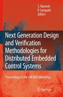 Next Generation Design and Verification Methodologies for Distributed Embedded Control Systems ...