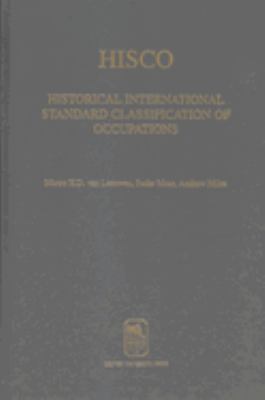 Hisco : Historical International Standard Classification of Occupations book by Ineke Maas ...