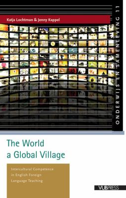 The World a Global Village : Intercultural Competence in English ...