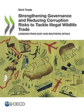 Illicit Trade Strengthening Governance and Reducing Corruption Risks to ...