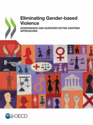 Eliminating Gender-Based Violence Governance and Survivor/Victim ...