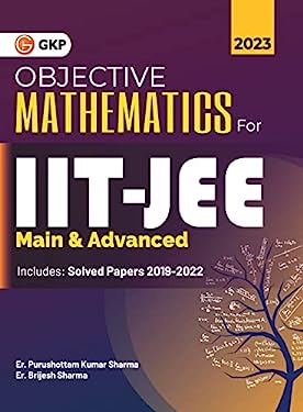 IIT JEE 2023 Main & Advanced - Objective Mathematics by Er. Purushottam ...