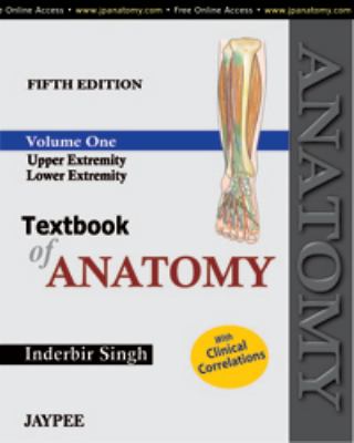 Textbook of Anatomy : Volume 1: Upper Extremity, Lower Extremity book ...
