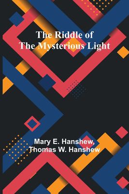 The Riddle of the Mysterious Light book: 9789357928663