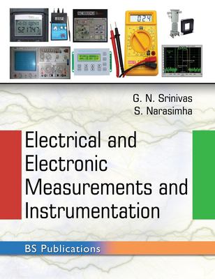 Electrical and Electronic Measurements and instrumentation book by G. N. Srinivas: 9789386819925