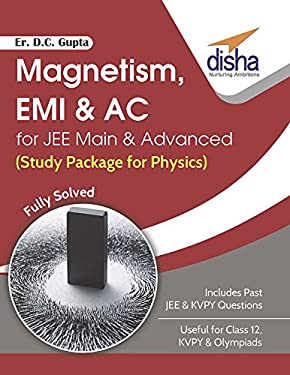 Magnetism, EMI & AC for JEE Main & Advanced (Study Package for Physics ...