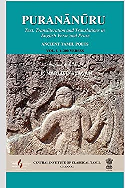 Purananuru: Text, Transliteration and Translations in English Verse and ...