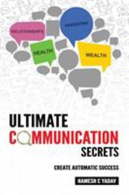 Ultimate Communication Secrets: Create Automatic Success book by Hamesh ...