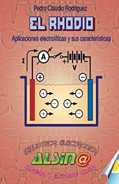 El Rhodio : Aplicaciones Electroliticas y Sus Caracteristicas book by ...