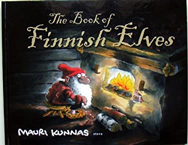 The Book of Finnish Elves copy by Mauri Kunnas: 9789511199656