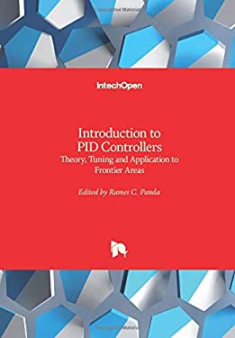 Introduction to PID Controllers: Theory, Tuning and Application to ...