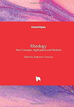 Rheology: New Concepts, Applications and Methods book: 9789535109532