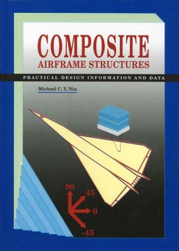 Composite Airframe Structures book by Michael Chun-Yu Niu: 9789627128069