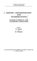 History, Historiography and Interpretation : Studies in Biblical and ...