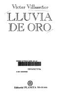 Lluvia de Oro-Rain of Gold book by Victor Villaseñor: 9789684063617