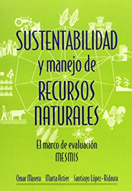 Sustentabilidad Y Manejo De Recurso Naturales/ Sustainability and ...