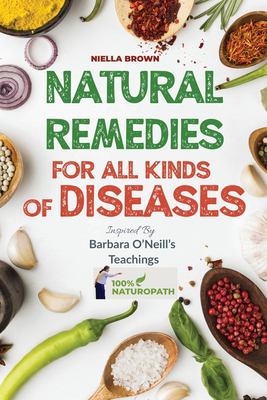 Natural Remedies For All Kind of Disease Inspired by Barbara O'Neill's ...
