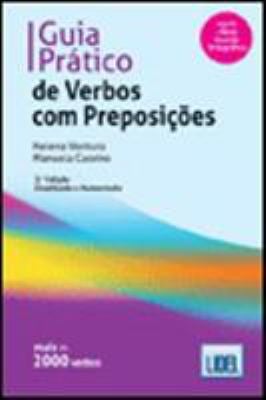 Guia Pratico De Verbos Com Preposicoes: Book - Segundo O Novo Acordo ...