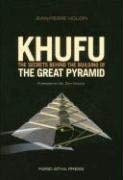 Khufu : The Secrets Behind the Building of the Great Pyramid book by ...