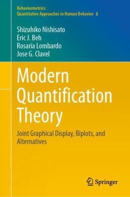 Modern Quantification Theory : Joint Graphical Display, Biplots, and ...