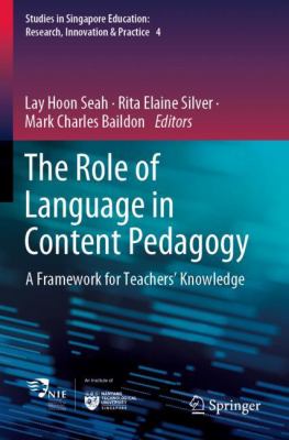 The Role of Language in Content Pedagogy : A Framework for Teachers ...