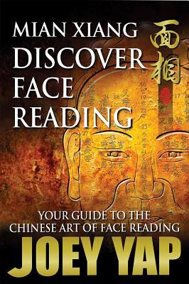 Mian Xiang -- Discover Face Reading : Your Guide to the Chinese Art of ...