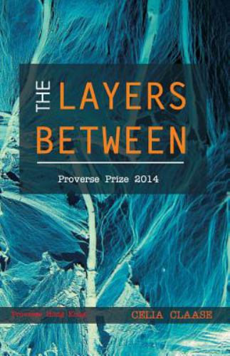 The Layers Between book by Celia Claase: 9789888227846