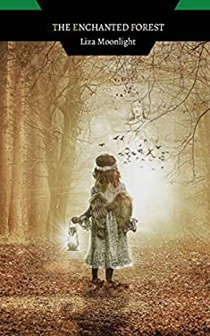 The Enchanted Forest book by Liza Moonlight: 9789916722299
