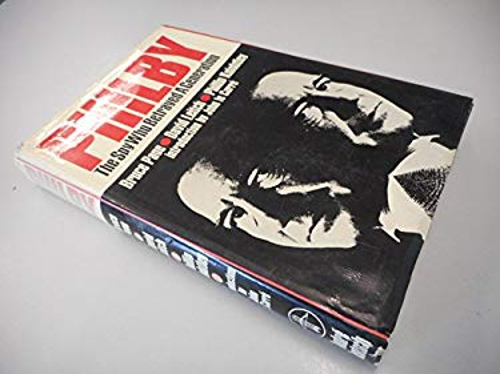 PHILBY : THE Spy Who Betrayed a Generation Hardcover Bruce Page £4.90 ...