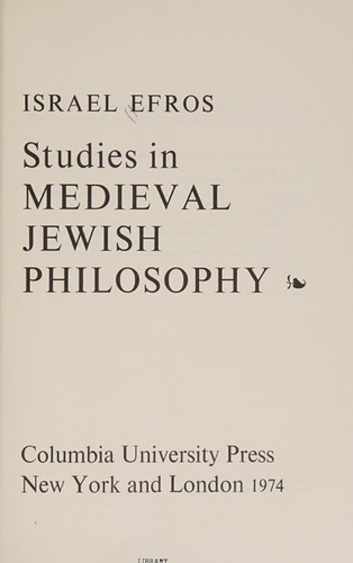 Studies in Medieval Jewish Philosophy Hardcover Israel I. Efros ...