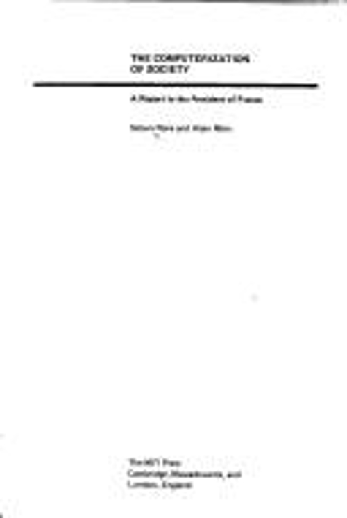 LA INFORMATISATION DE La Société Relié Alain, Nora, Simon Minc EUR 8,30 ...