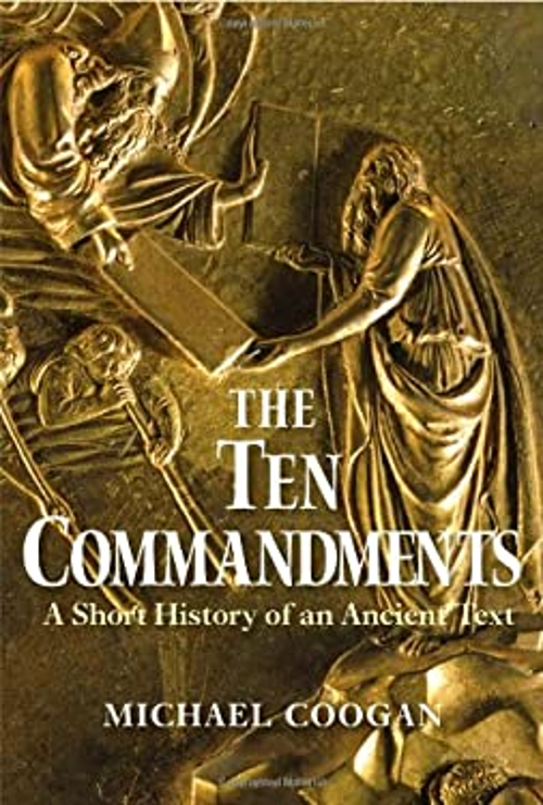 THE TEN COMMANDMENTS : A Short History of an Ancient Text Michael £7.27 ...