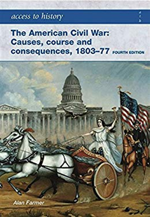 ACCESS TO HISTORY the American Civil War Causes, Courses and Cons £4.90 ...