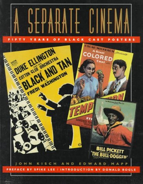A Separate Cinema : Fifty Years of Black-Cast Posters John, Mapp ...