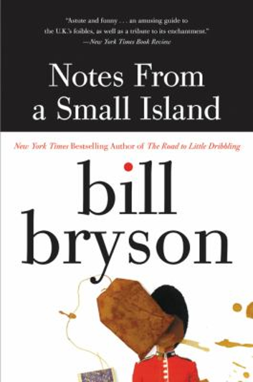 Notes from a Small Island Paperback Bill Bryson 9780380727506| eBay