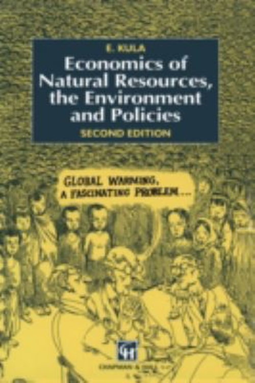 The Economics of Natural Resources, the Environment and Policies ...