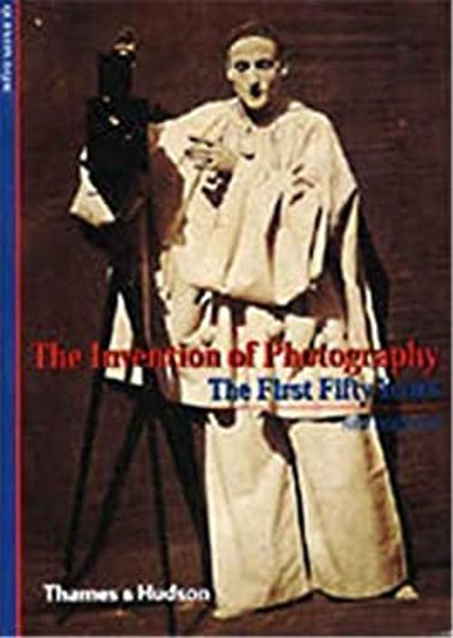The Invention of Photography : The First Fifty Years Paperback Qu ...