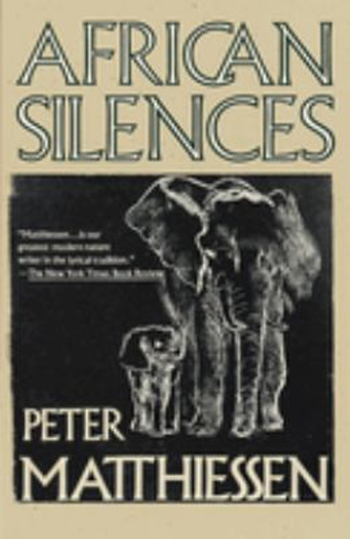 African Silences Paperback Peter Matthiessen 9780679731023| eBay