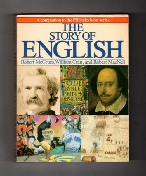 The Story of English Hardcover Robert, McCrum, Robert, Cran, Will ...