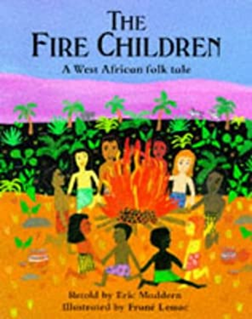 The Fire Children by Eric Maddern. 9780711208858 for sale online | eBay