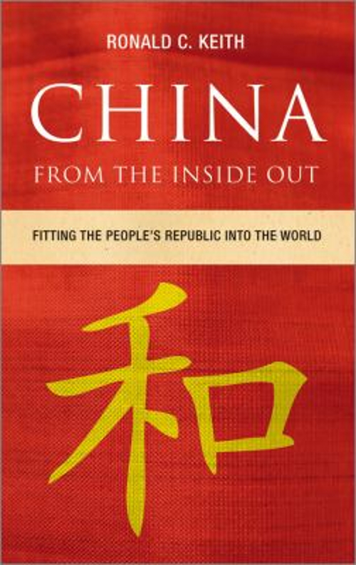 China from the Inside Out : Fitting the People's Republic into th ...
