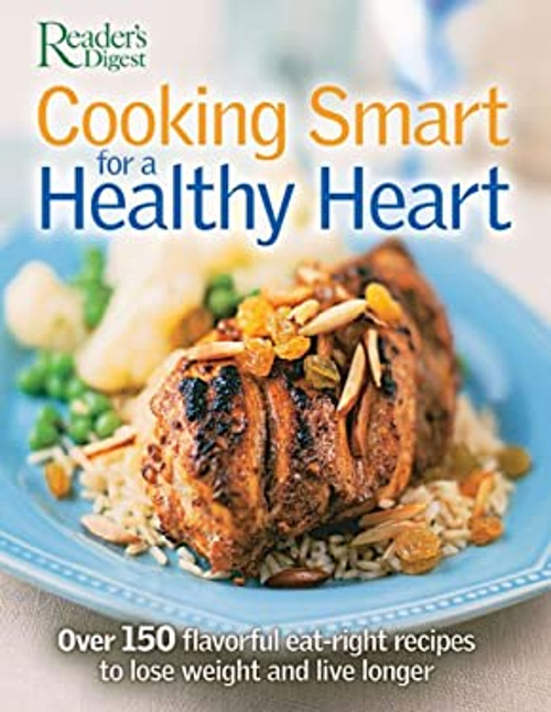 Cooking Smart for a Healthy Heart Hardcover Reader's Digest Edito ...