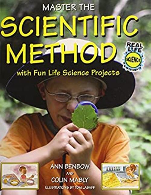 Master the Scientific Method with Fun Life Science Projects Libra ...