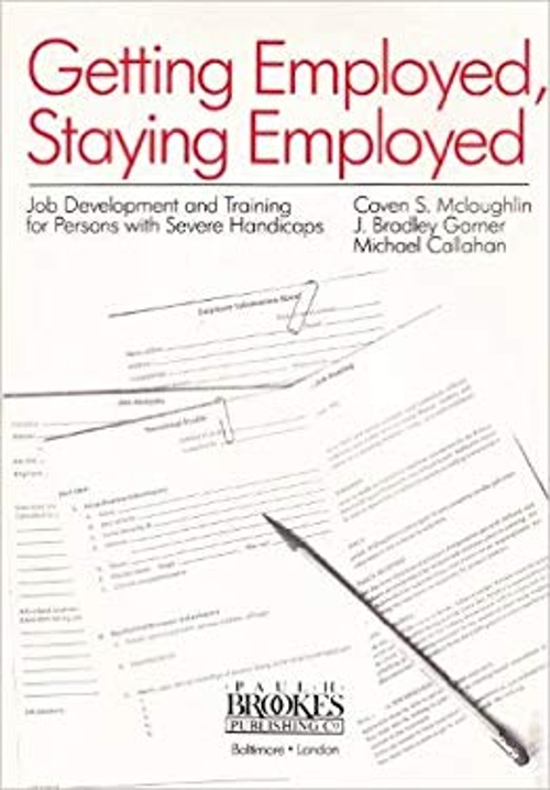 Getting Employed, Staying Employed : Job Development and Training ...