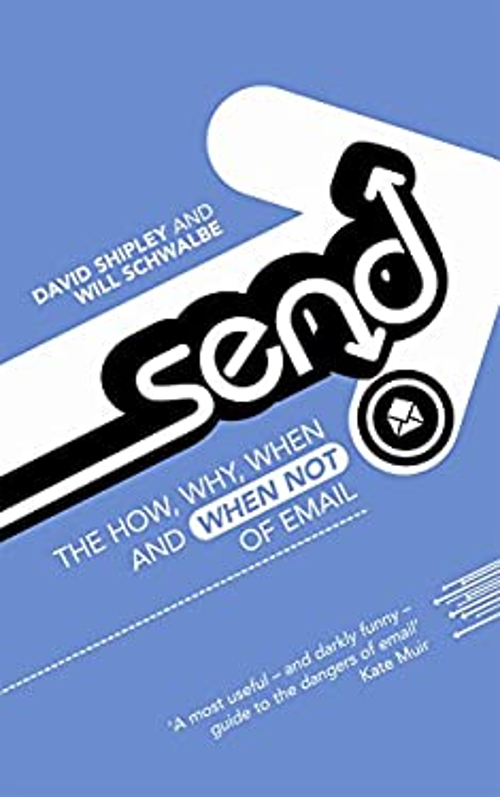 Send : Think before You Click Paperback David, Schwalbe, Will Shi ...