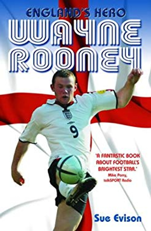 Wayne Rooney: Englands Held Taschenbuch Sue Evison 9781844540907 | eBay.de